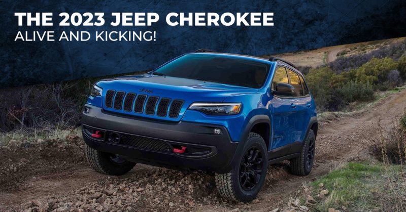 The 2023 Jeep Cherokee: Alive and Kicking!