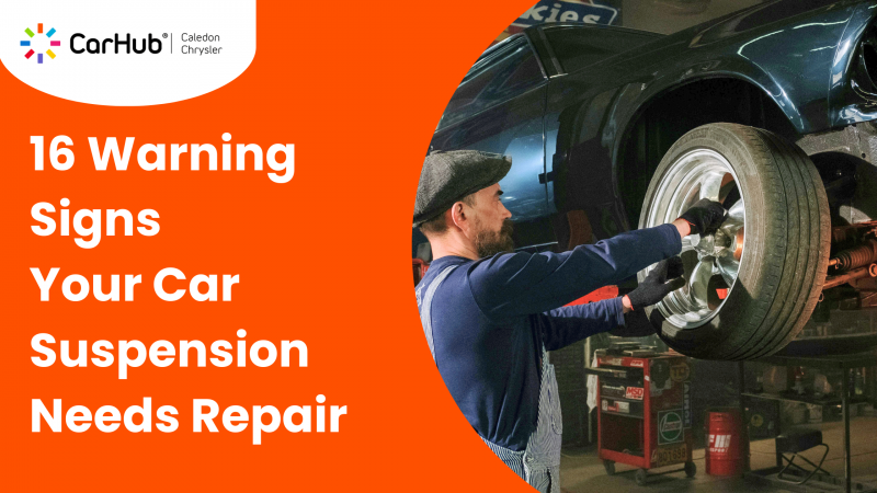 Car Suspension: Signs Something is Off | CarHub Caledon Chrysler