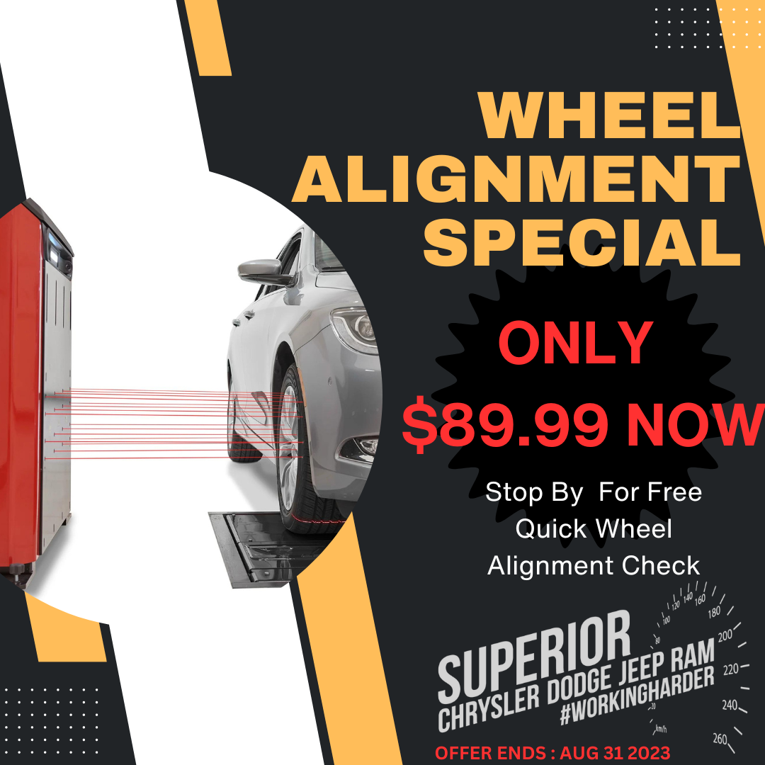 WHEEL ALIGNMENT SPECIAL - SUPERIOR CHRYSLER DODGE JEEP